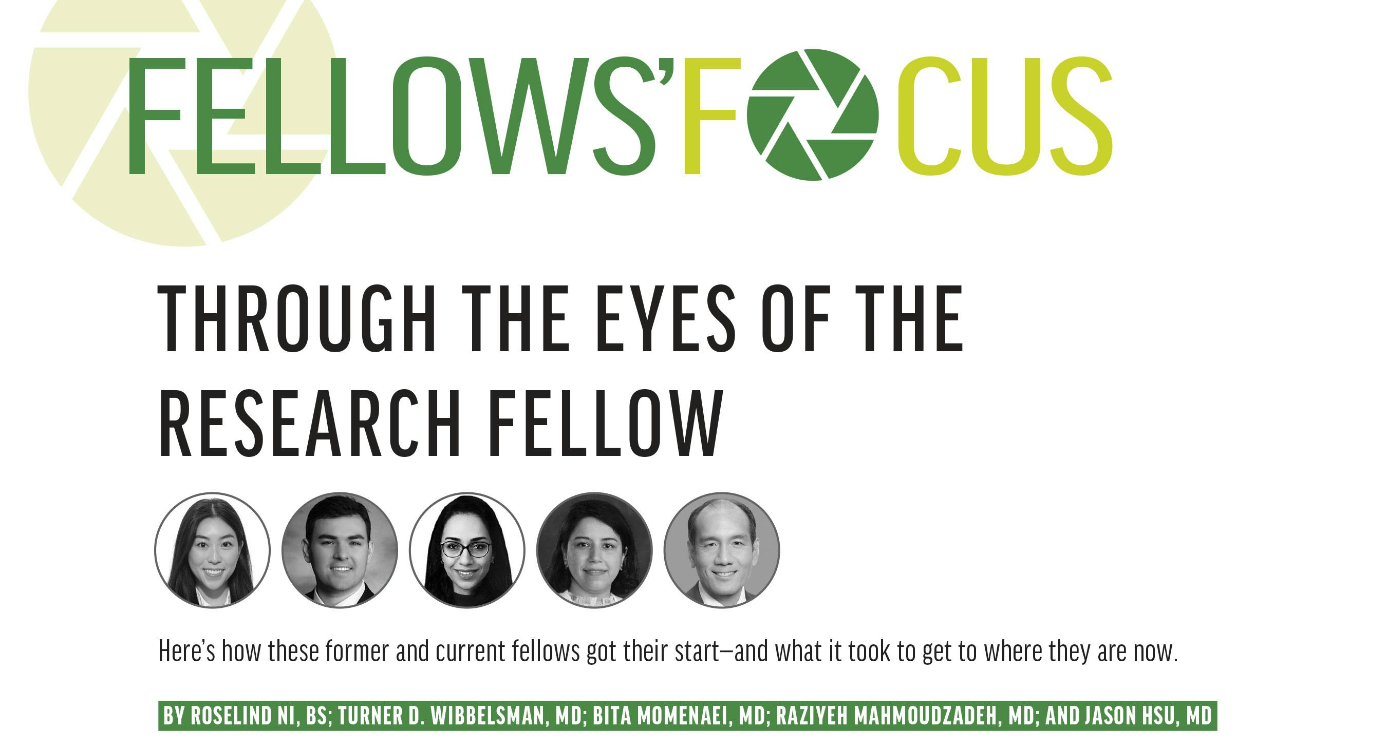 Through the Eyes of the Research Fellow - Retina Today