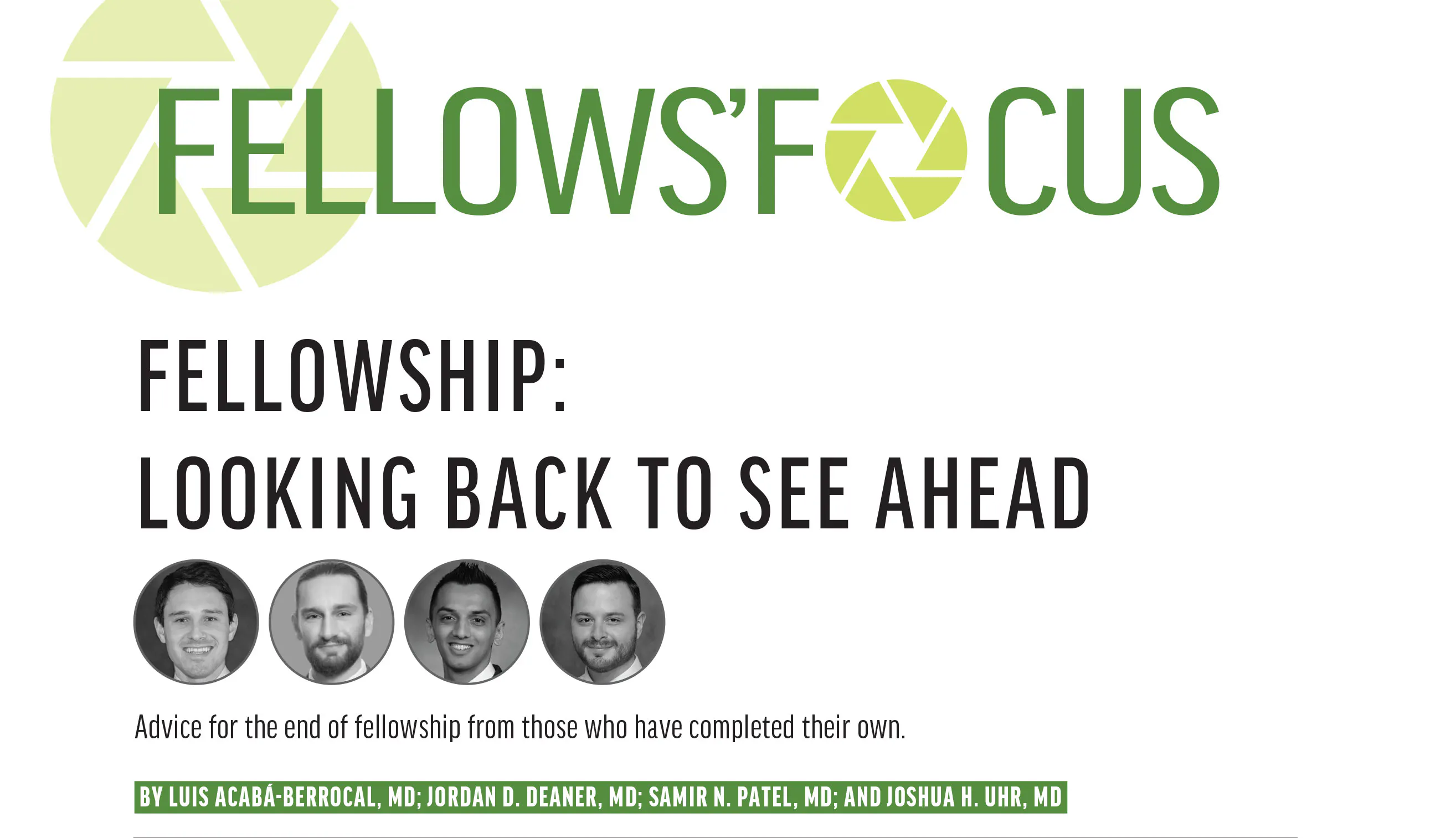 Fellowship: Looking Back to See Ahead - Retina Today