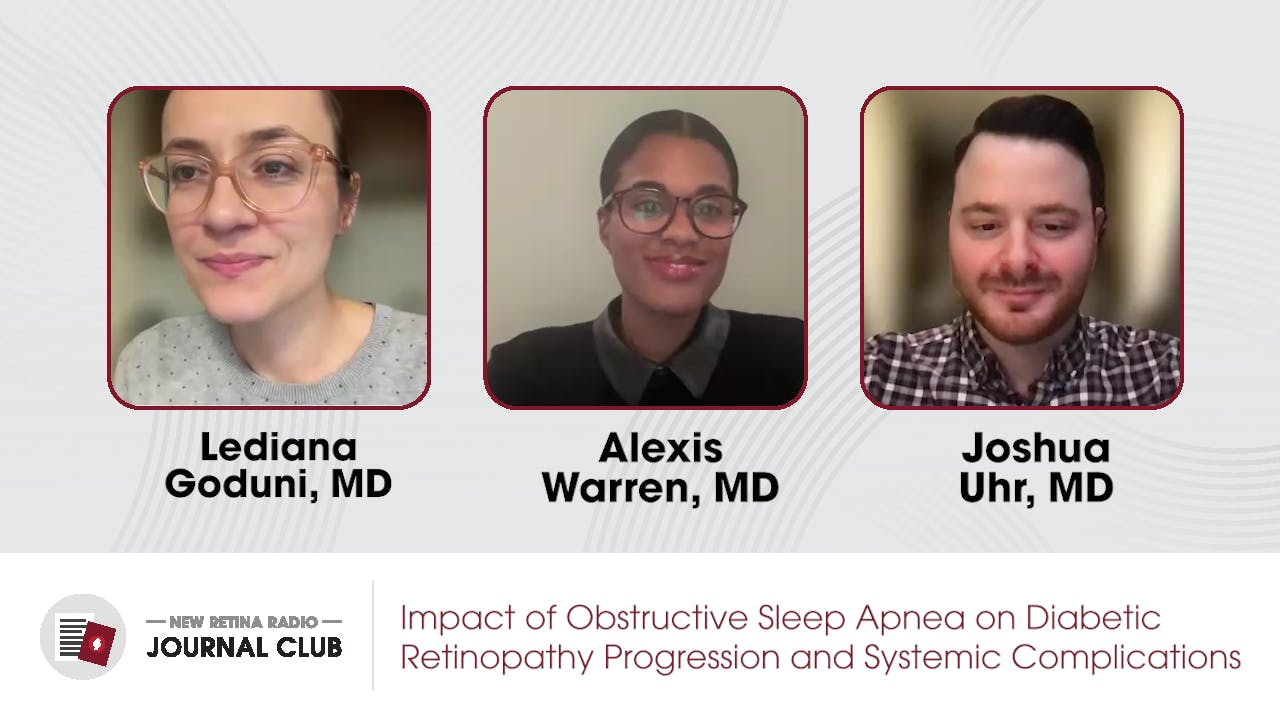 New Retina Radio Journal Club - Eyetube