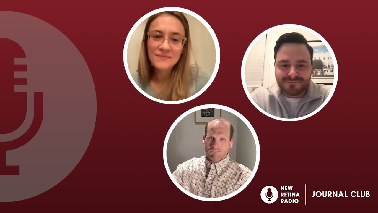 New Retina Radio Journal Club - Eyetube