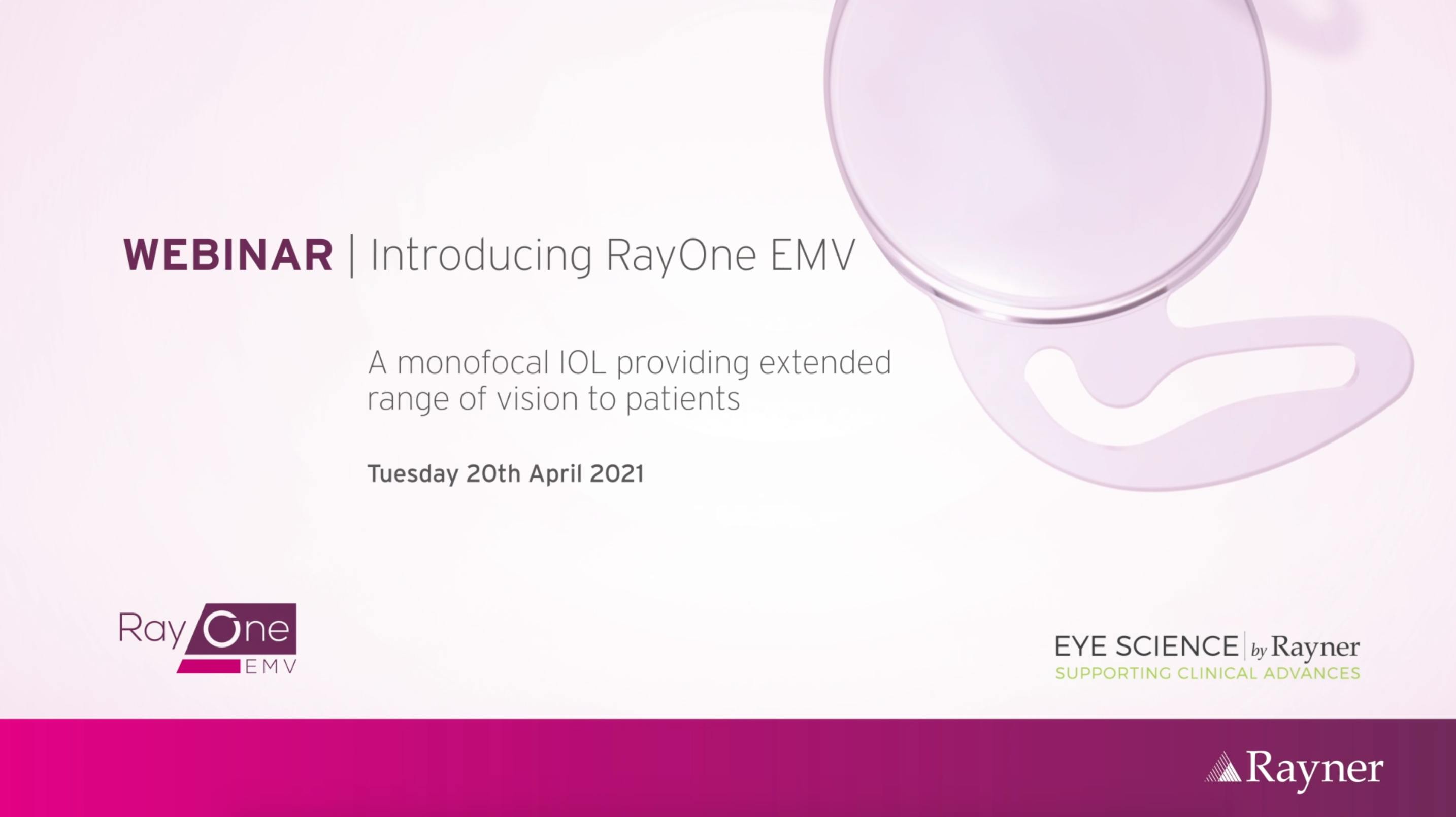 WEBINAR | RayOne EMV: A Monofocal IOL Providing Extended Range of ...