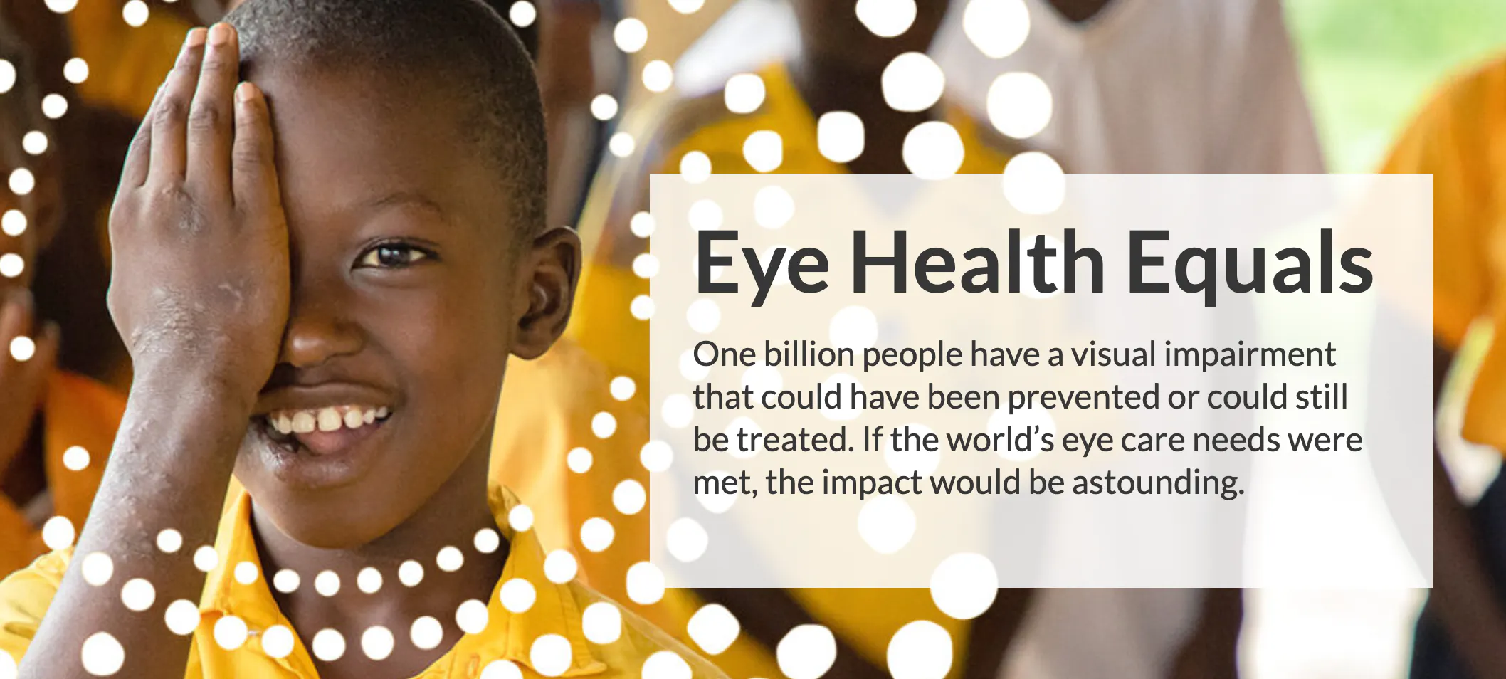 New Campaign Calls for Eye Health to be Equal This World Sight Day ...