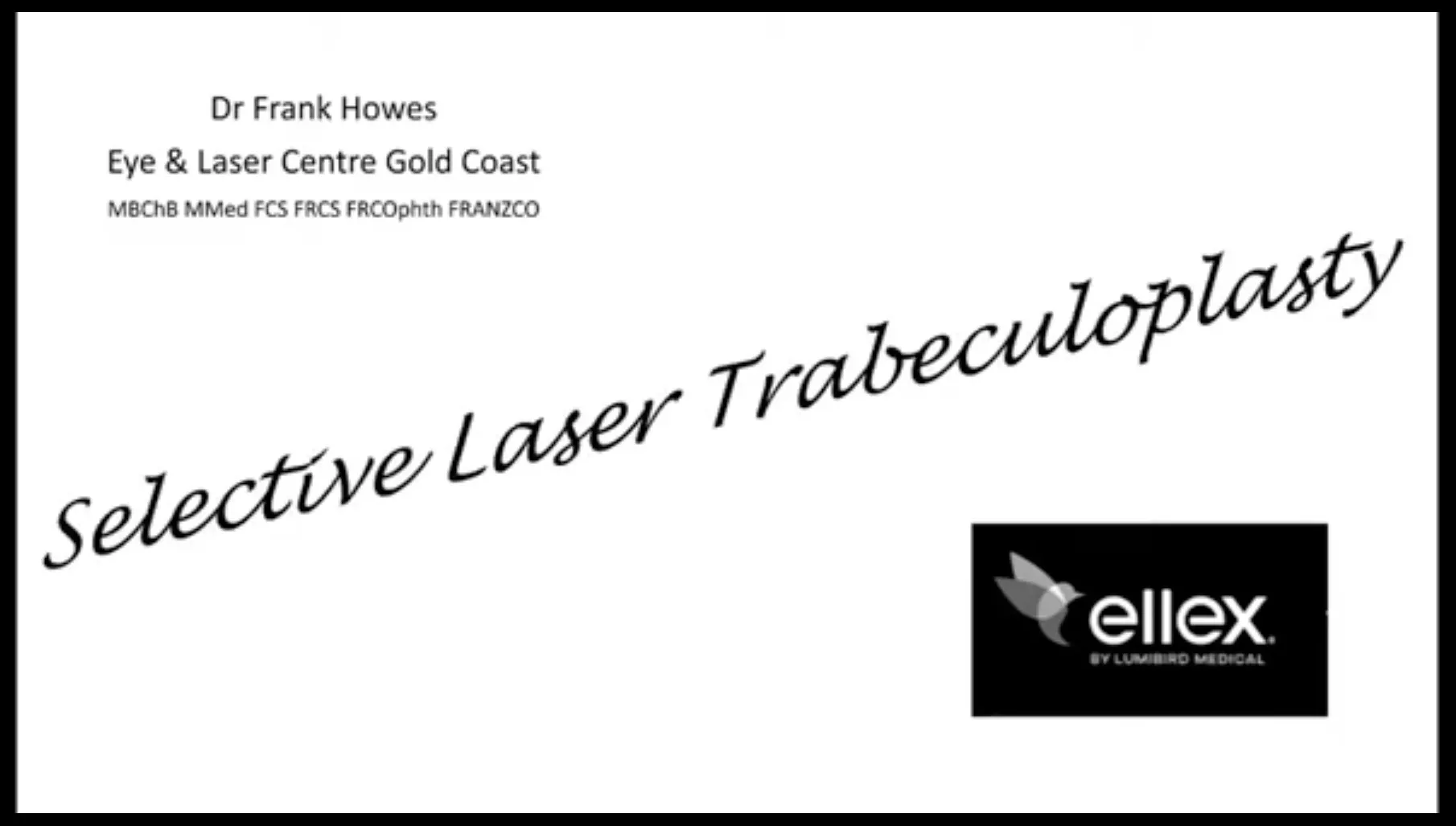 Selective Laser Trabeculoplasty - Eyetube