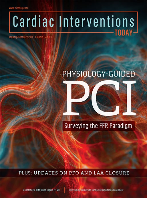 January/February 2021 Issue - Cardiac Interventions Today