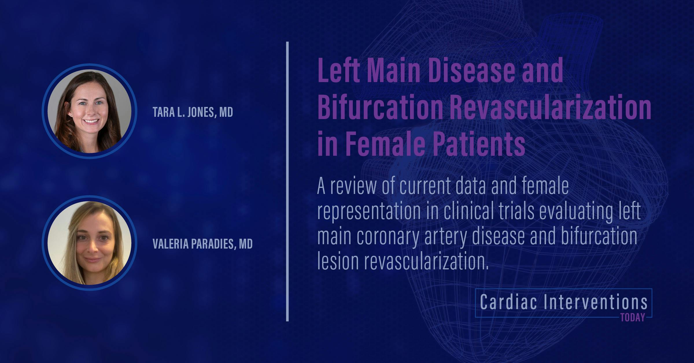 Left Main Disease and Bifurcation Revascularization in Female Patients ...