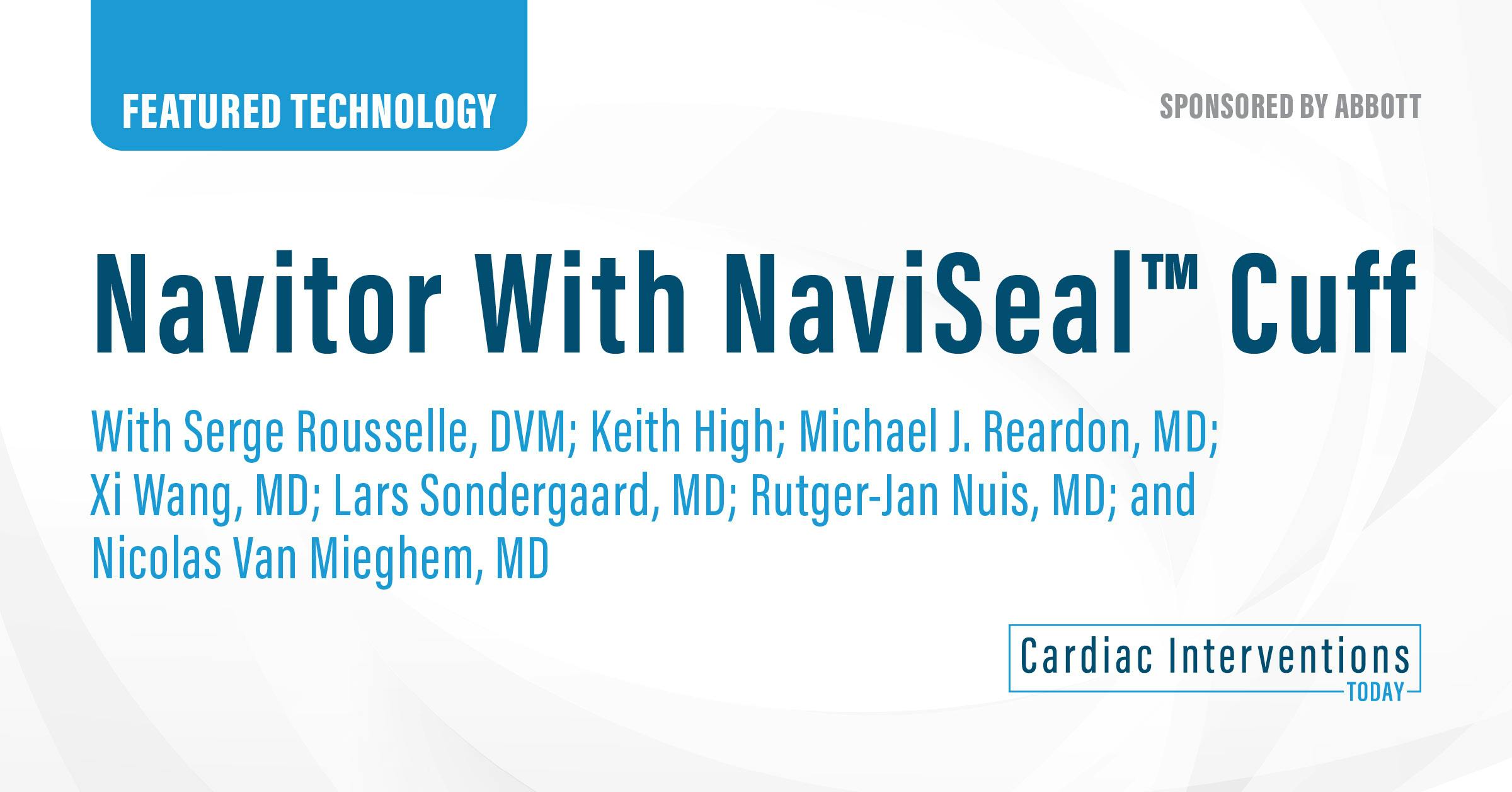 Navitor With NaviSeal™ Cuff - Cardiac Interventions Today