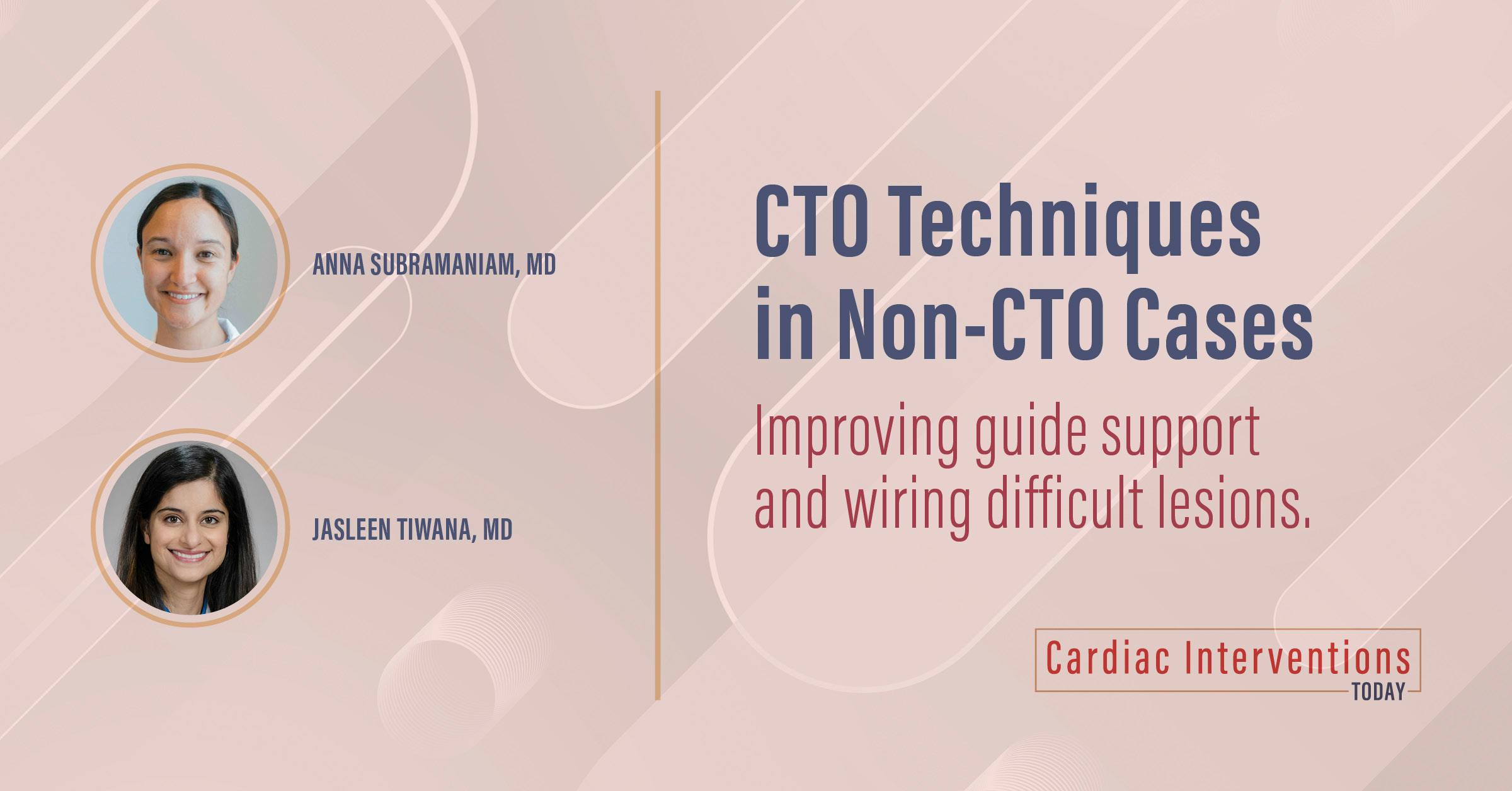 CTO Techniques in Non-CTO Cases - Cardiac Interventions Today