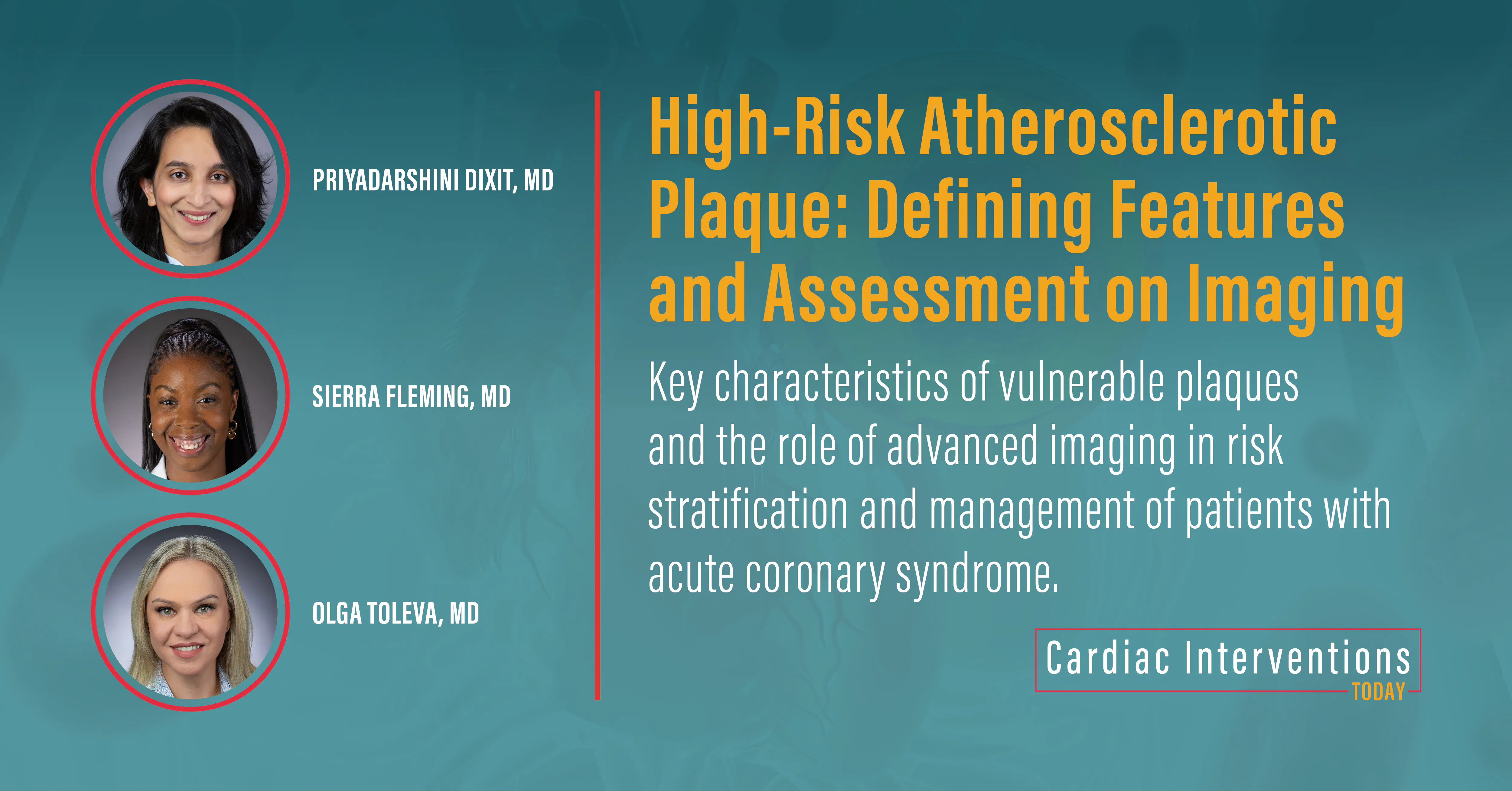 High-Risk Atherosclerotic Plaque: Defining Features and Assessment on ...