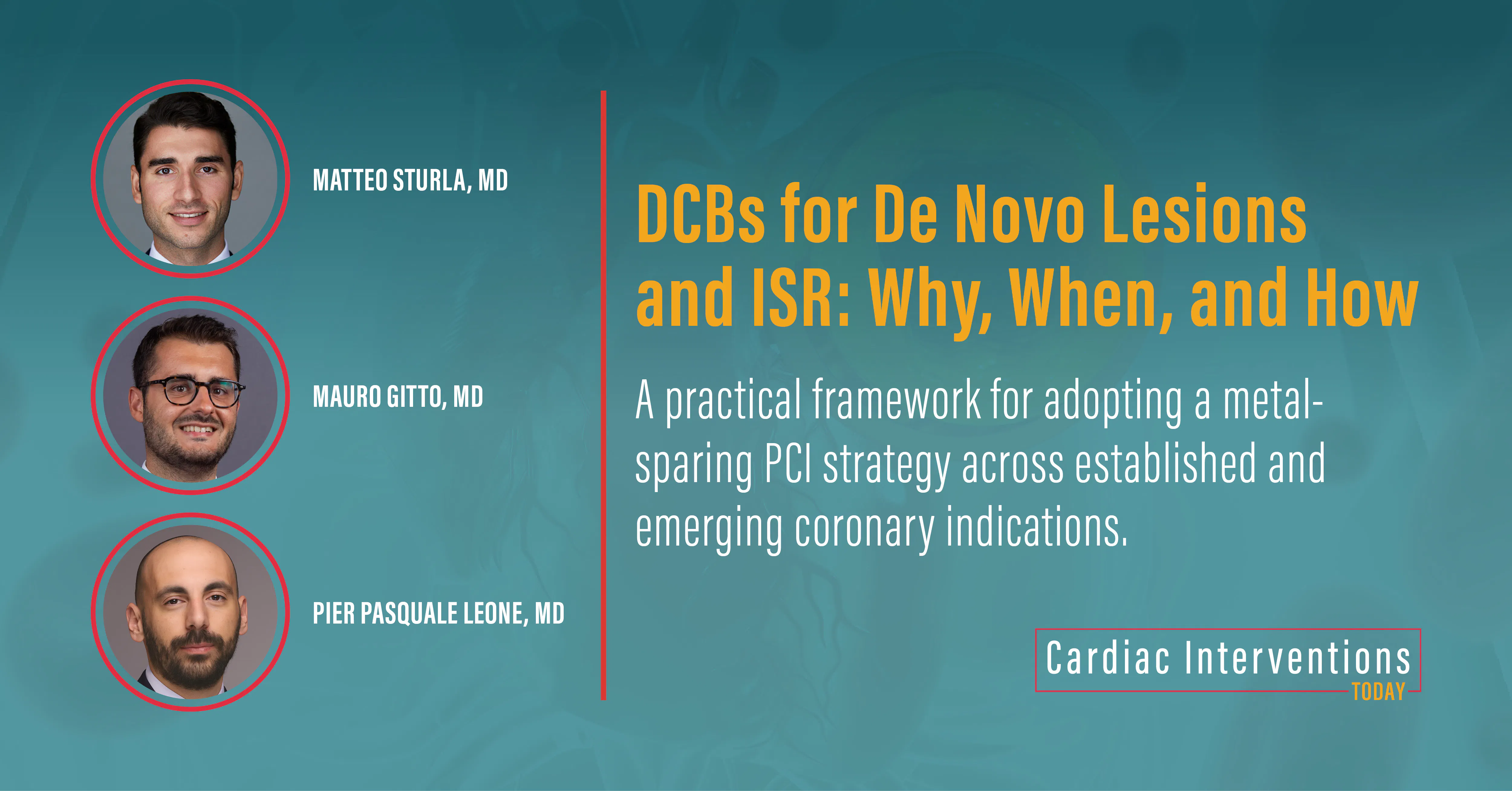 DCBs for De Novo Lesions and ISR: Why, When, and How - Cardiac ...