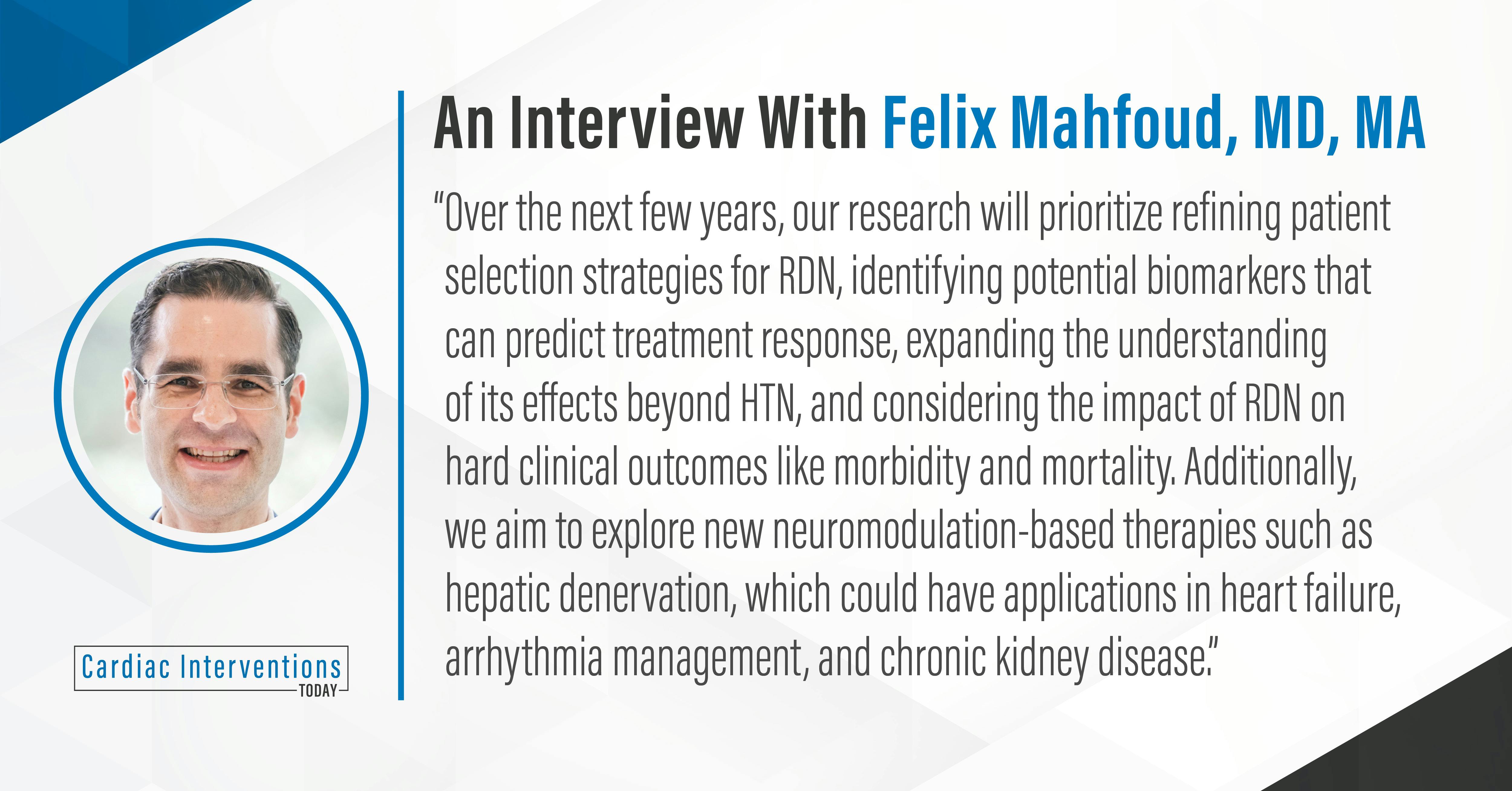 An Interview With Felix Mahfoud, MD, MA - Cardiac Interventions Today