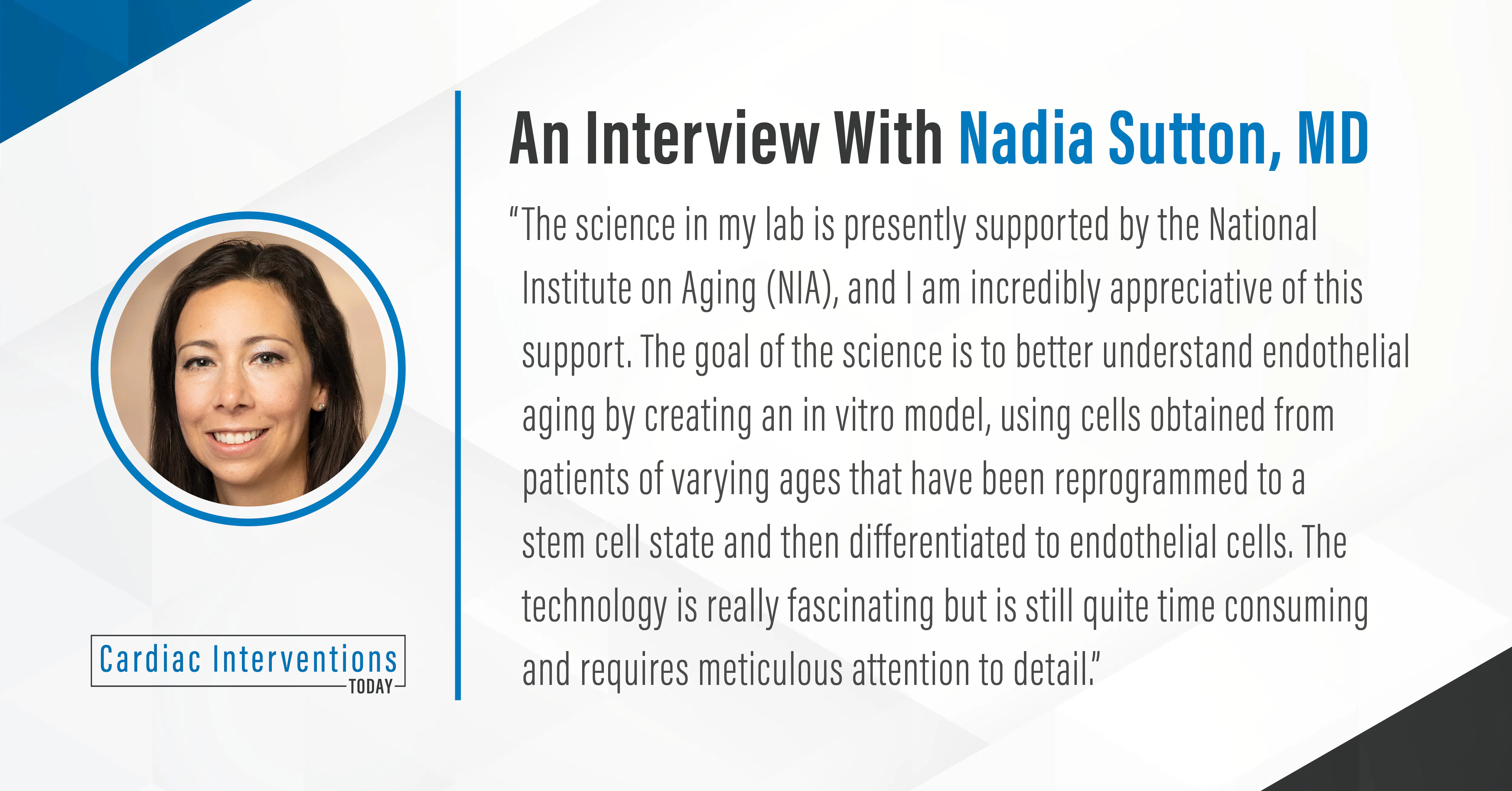 An Interview With Nadia Sutton, MD - Cardiac Interventions Today