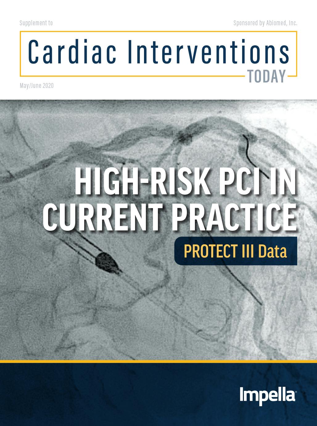 Evolving Evidence for Protected PCI With Impella® to Treat High-Risk ...