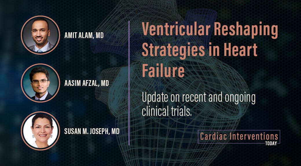 Ventricular Reshaping Strategies in Heart Failure - Cardiac ...