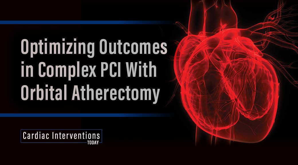 Imaging and Treating the Complex Patient - Cardiac Interventions Today
