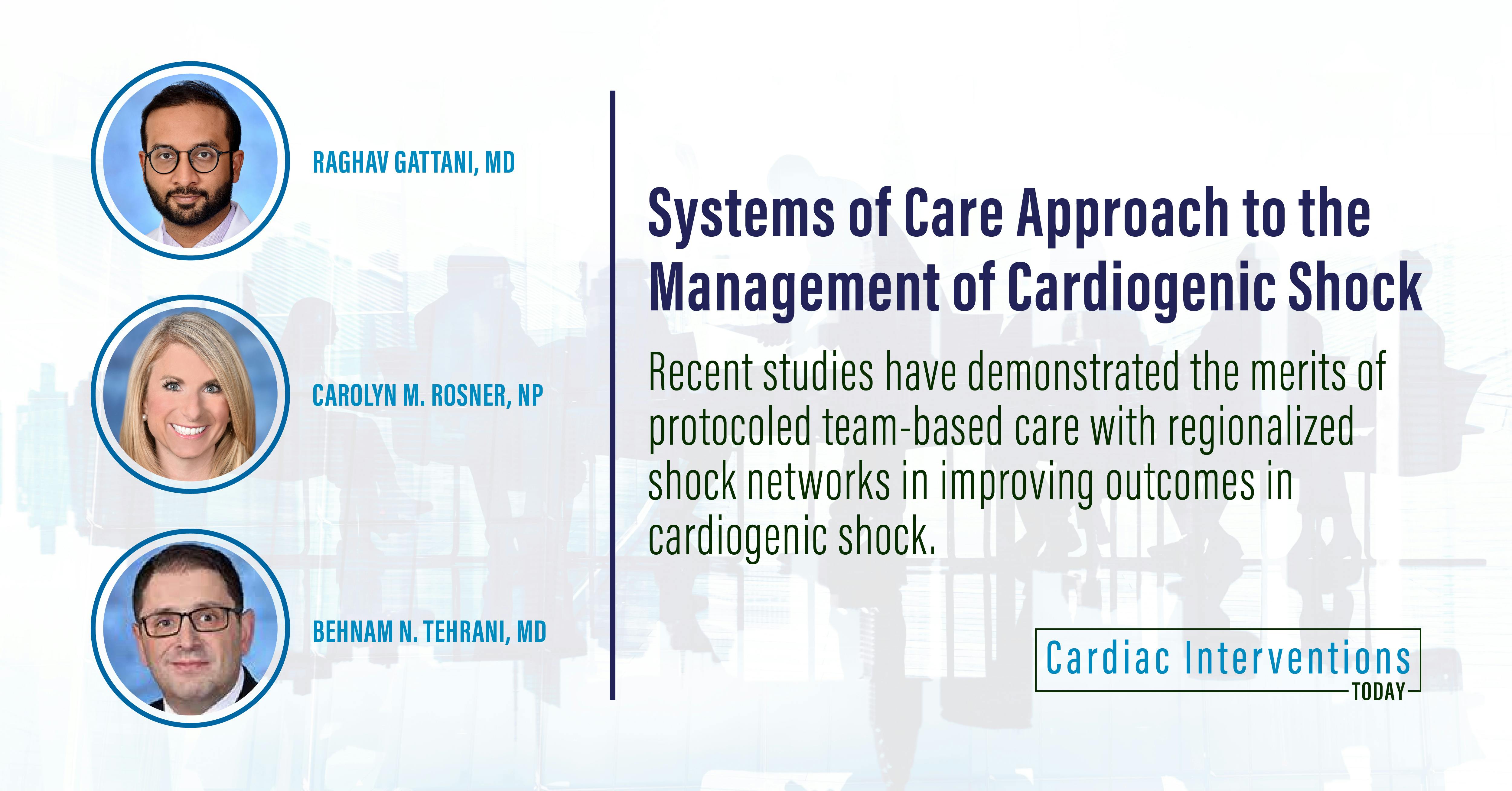 Systems of Care Approach to the Management of Cardiogenic Shock ...