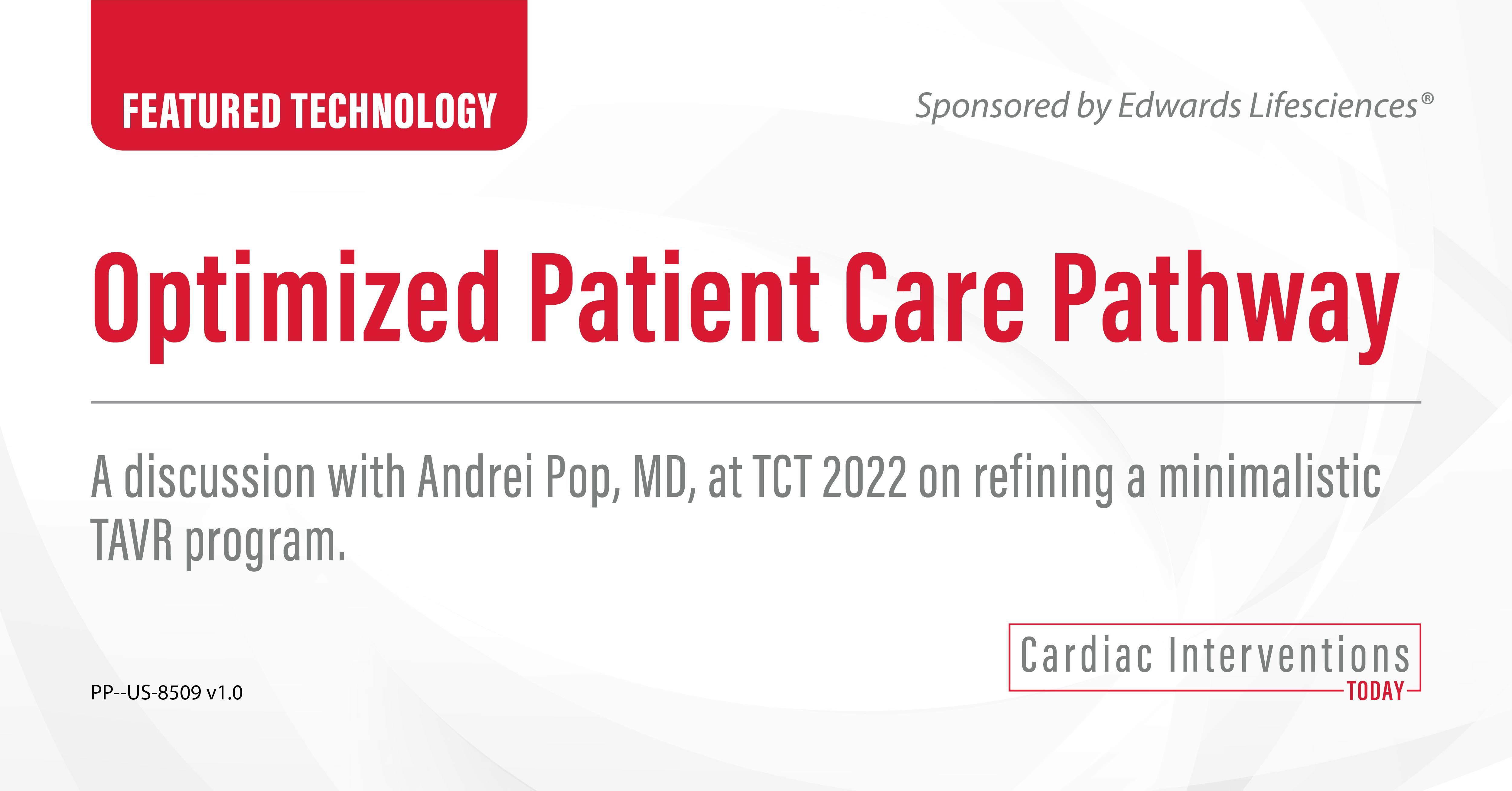 Optimized Patient Care Pathway - Cardiac Interventions Today