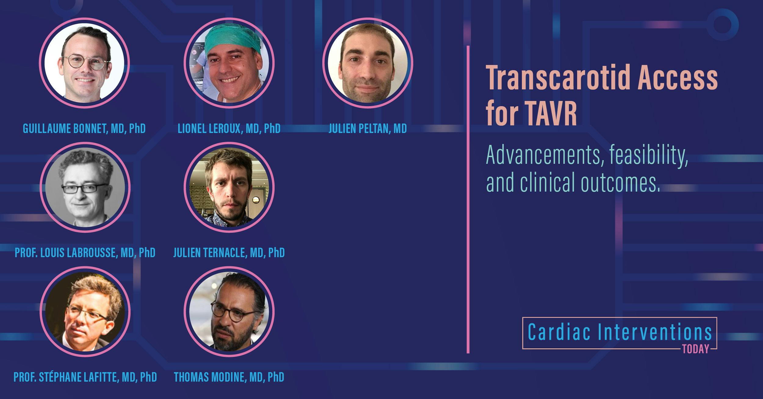Transcarotid Access for TAVR - Cardiac Interventions Today