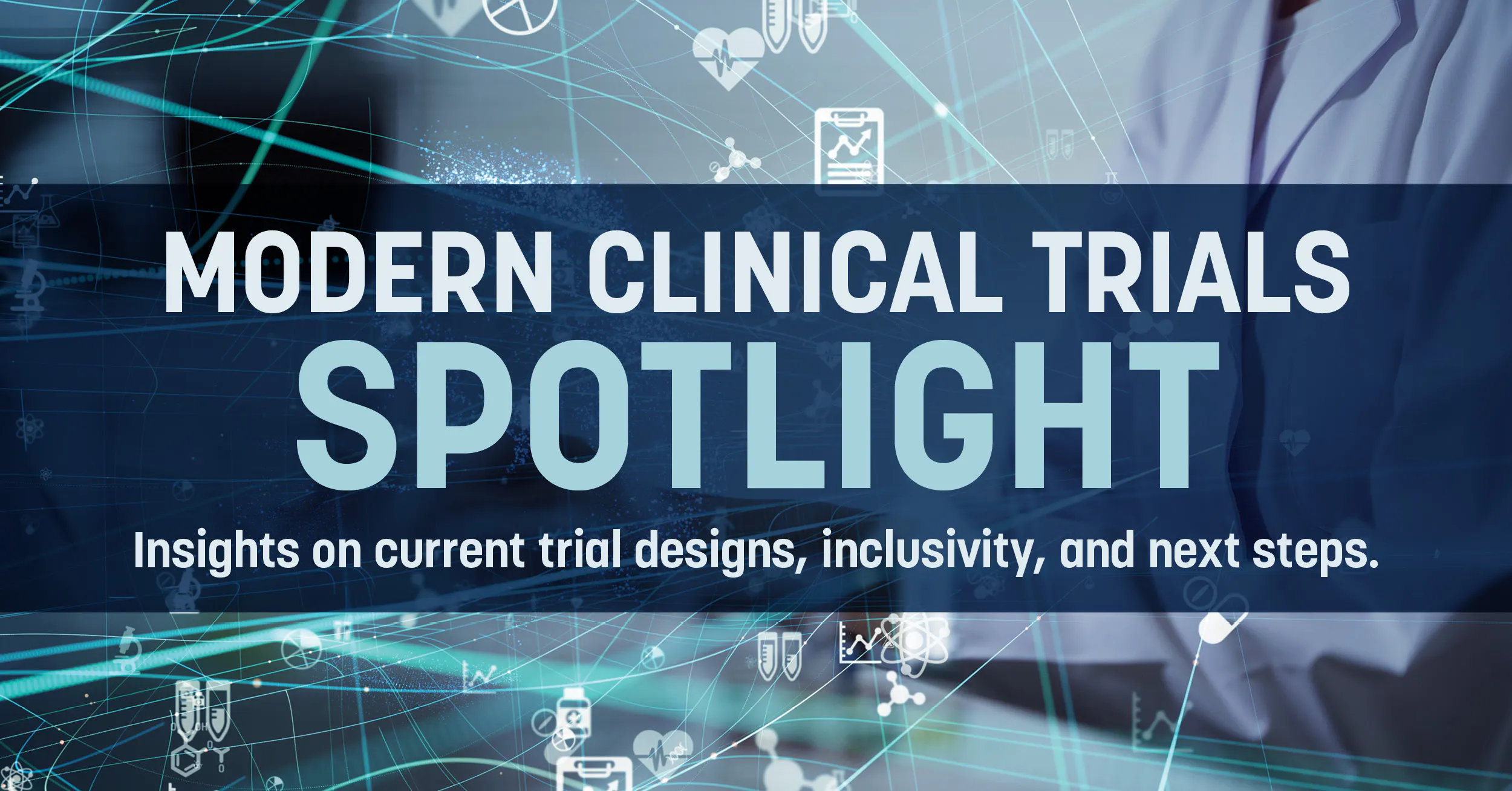 Modern Clinical Trials Spotlight - Cardiac Interventions Today