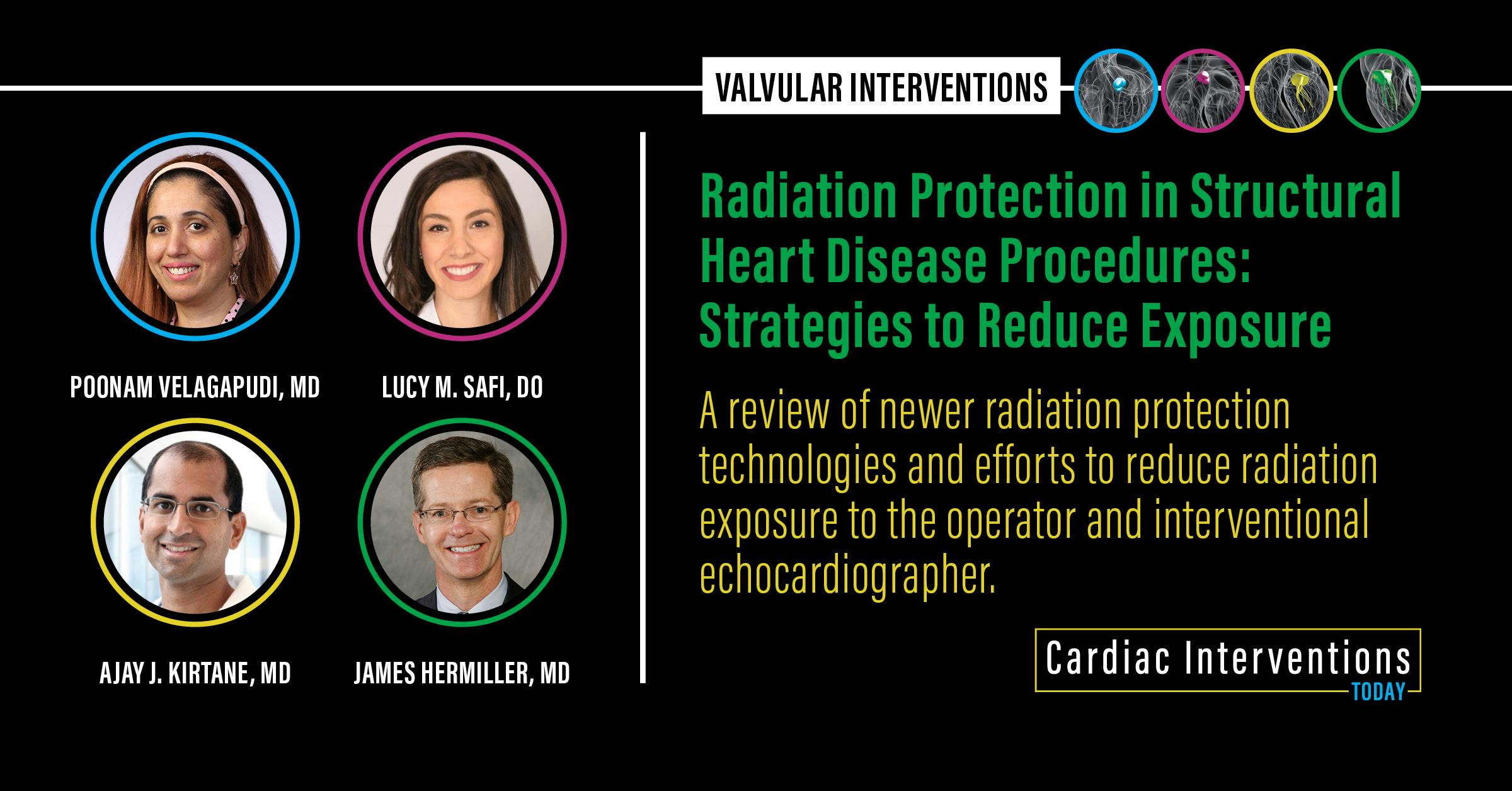 Radiation Protection in Structural Heart Disease Procedures: Strategies ...