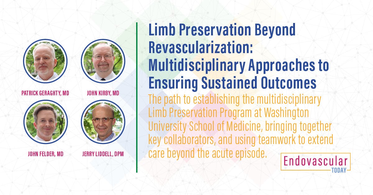 Limb Preservation Beyond Revascularization: Multidisciplinary ...