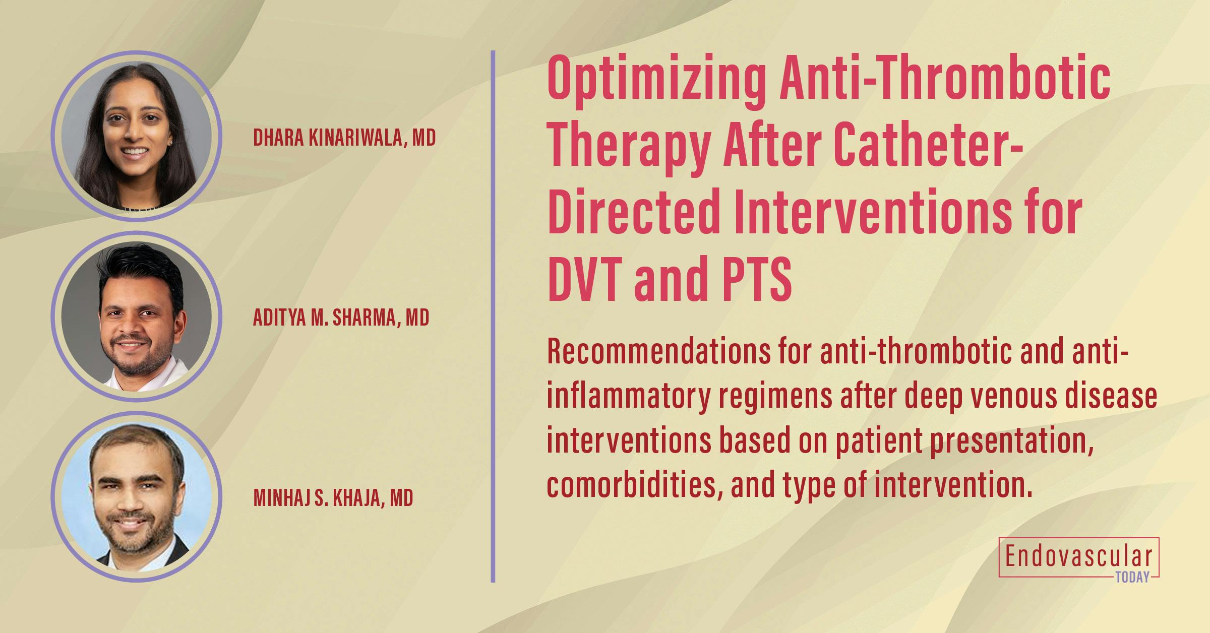 Optimizing Anti-Thrombotic Therapy After Catheter-Directed ...