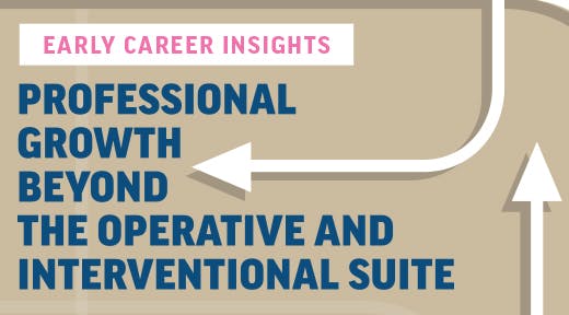 Early Career Insights Part 3 Issue - Endovascular Today