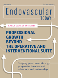 Early Career Insights Part 3 Issue - Endovascular Today