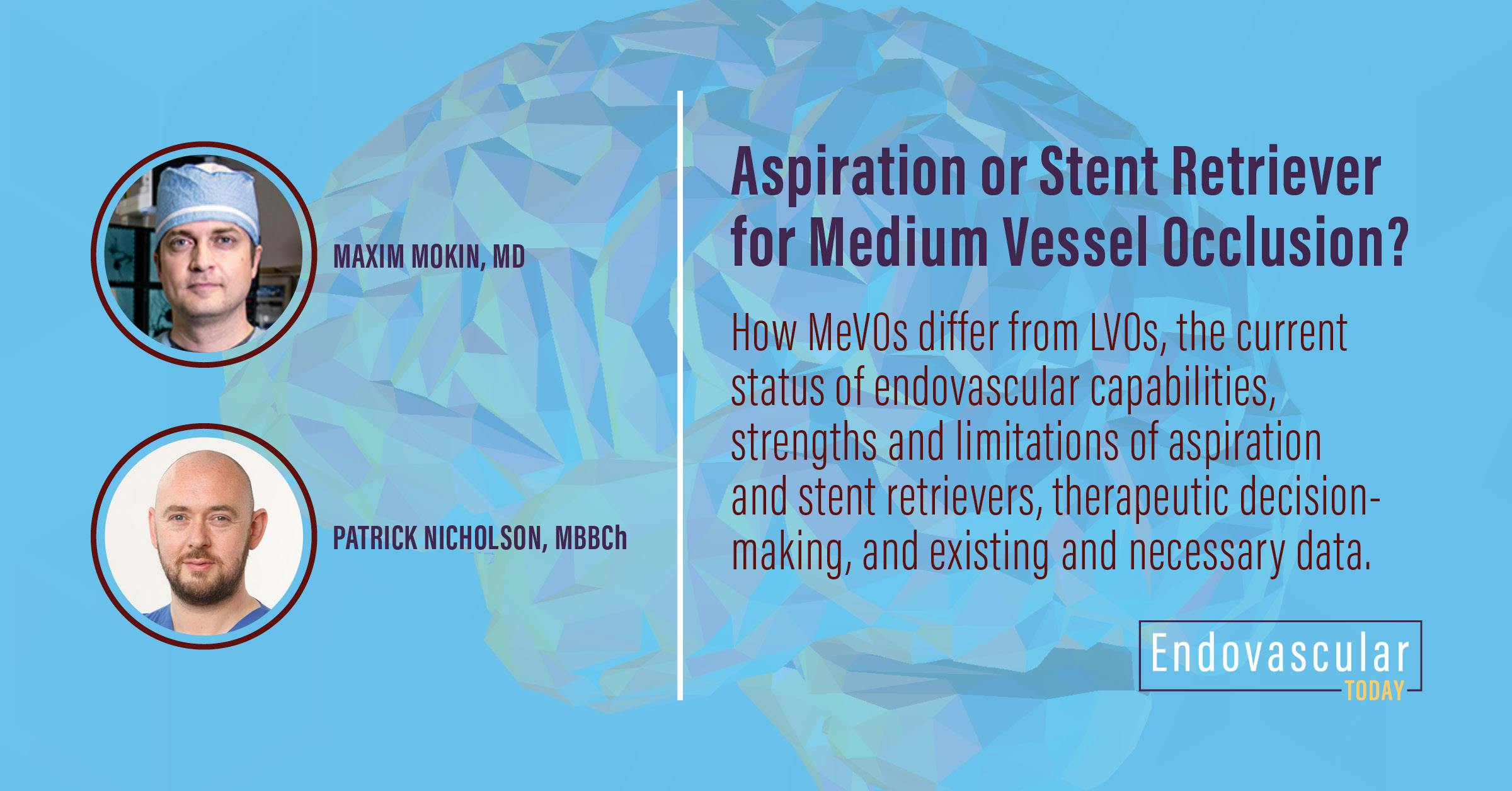 Aspiration or Stent Retriever for Medium Vessel Occlusion ...