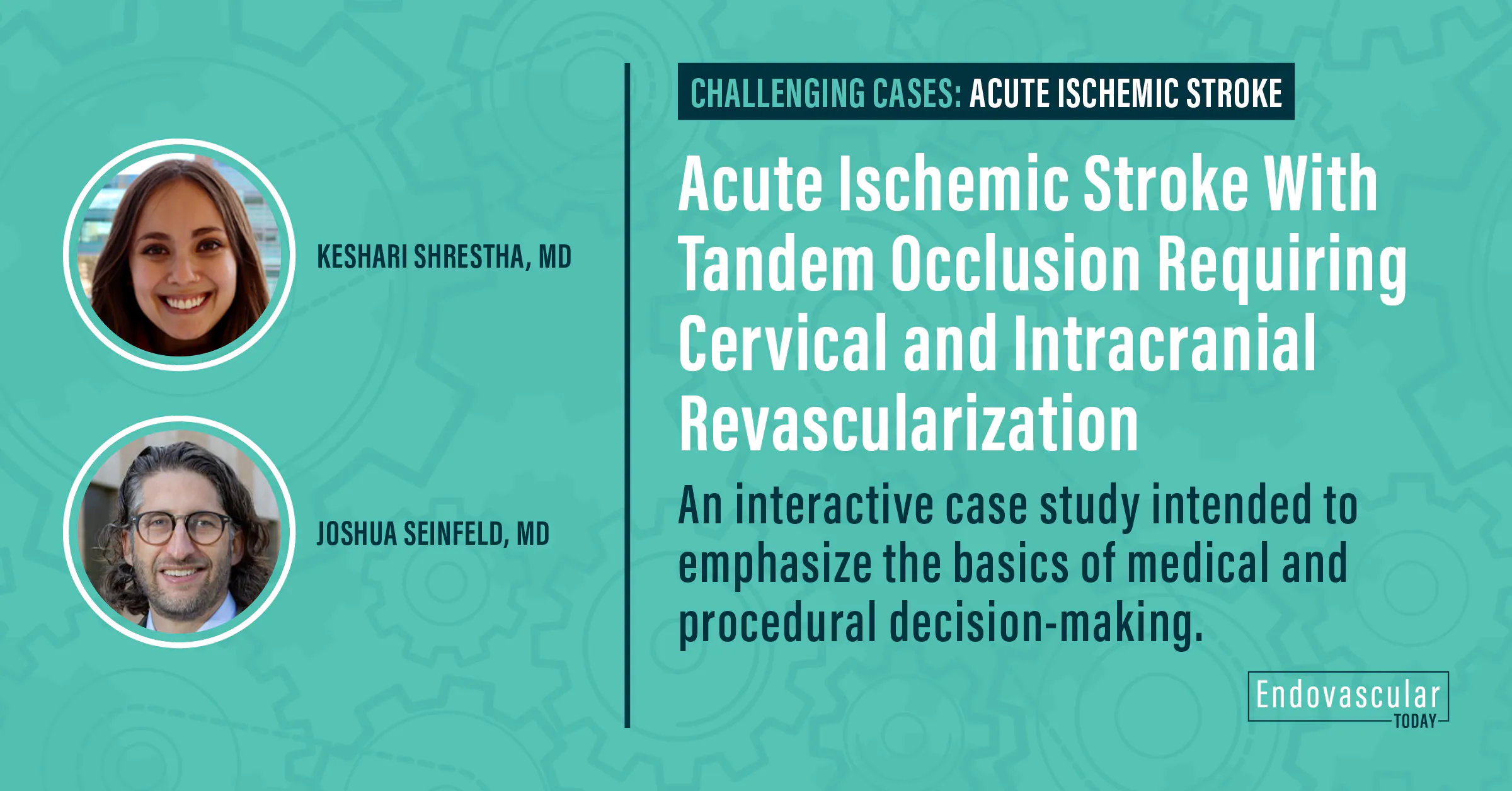 Acute Ischemic Stroke With Tandem Occlusion Requiring Cervical and ...