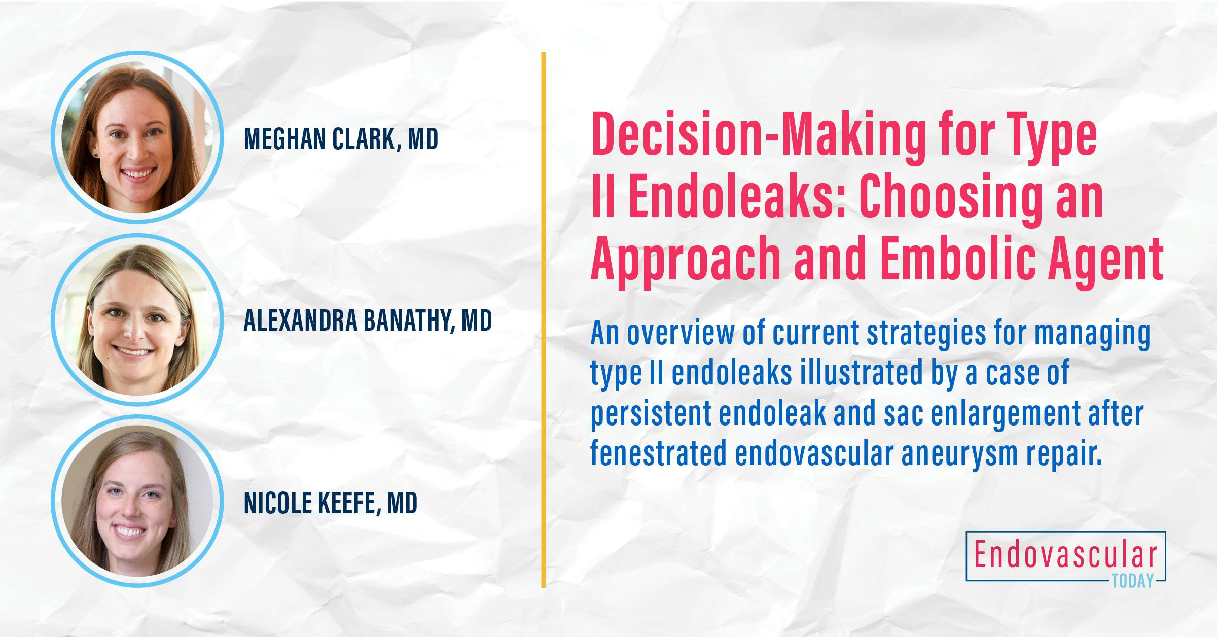 Decision-Making for Type II Endoleaks: Choosing an Approach and Embolic ...