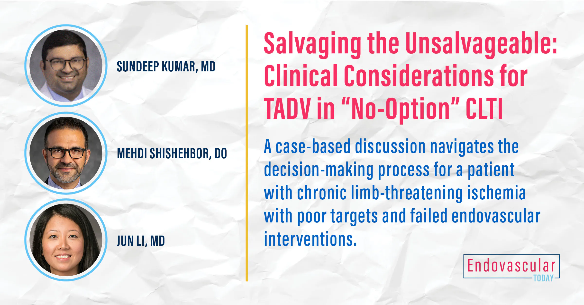 Salvaging the Unsalvageable: Clinical Considerations for TADV in “No ...