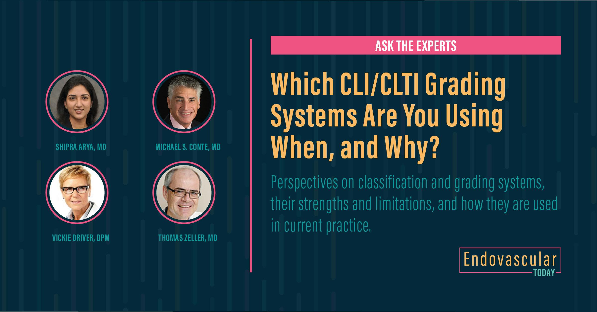 Which CLI/CLTI Grading Systems Are You Using When, and Why ...
