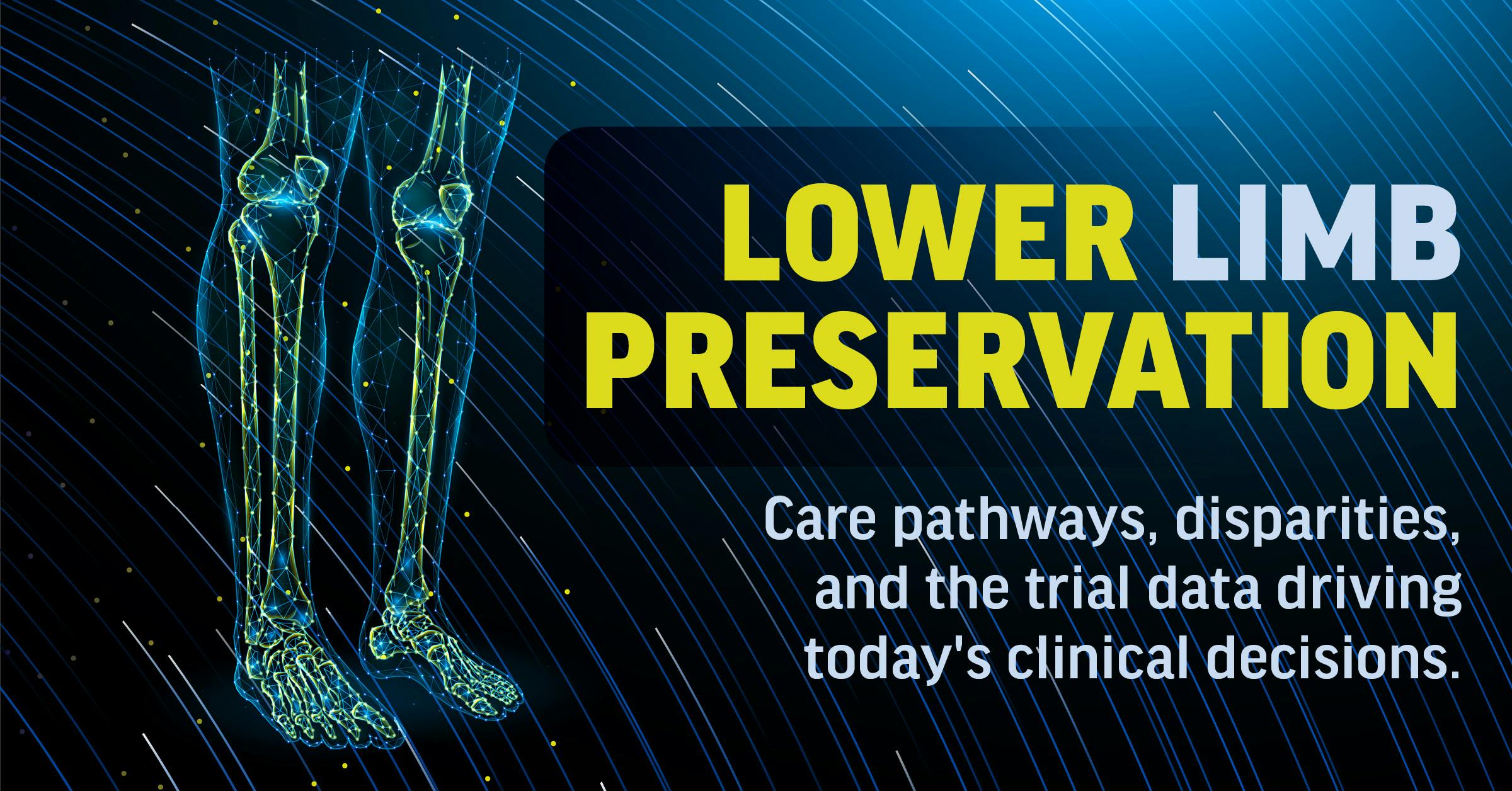 Lower Limb Preservation - Endovascular Today