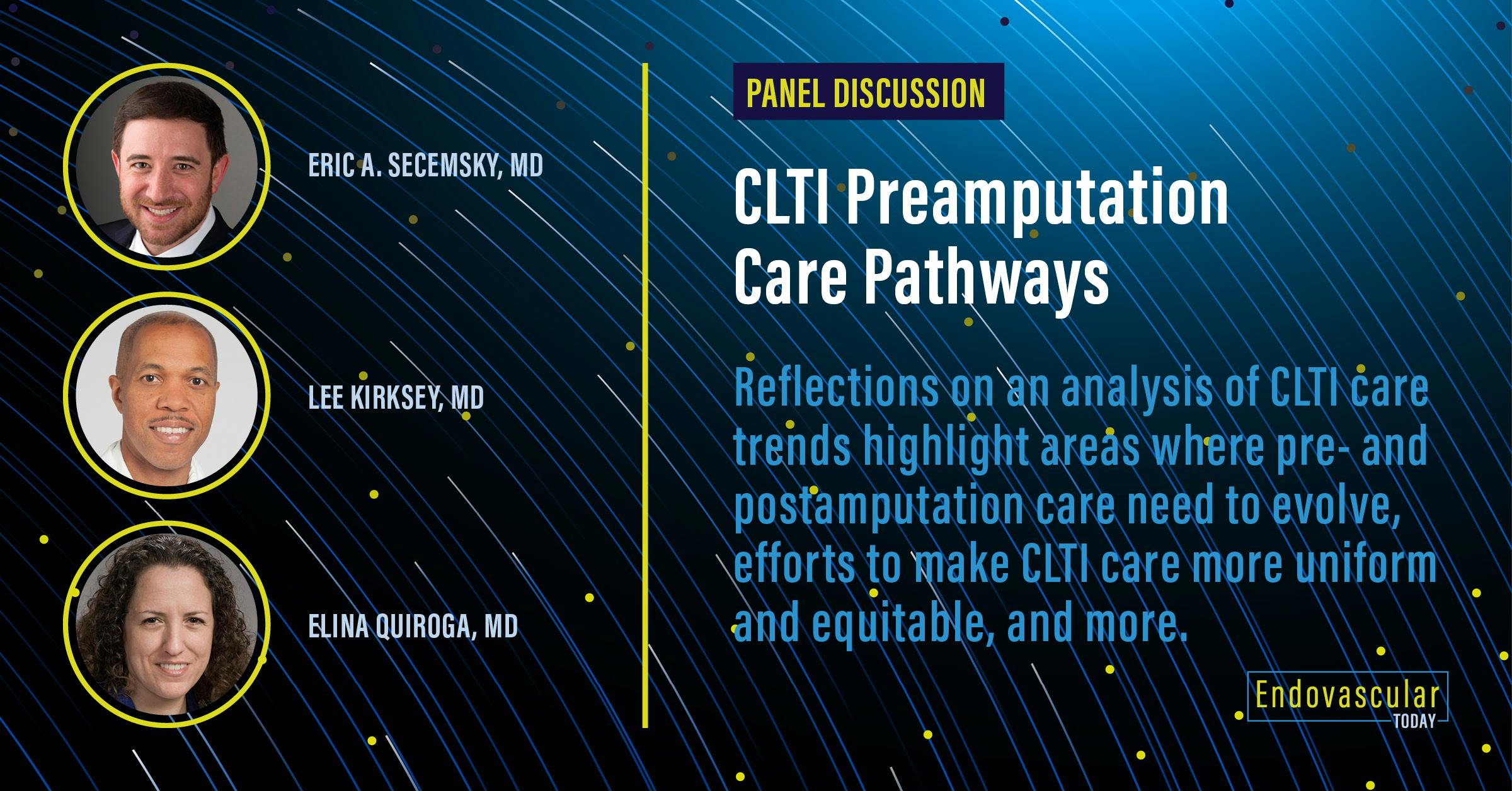 CLTI Preamputation Care Pathways - Endovascular Today