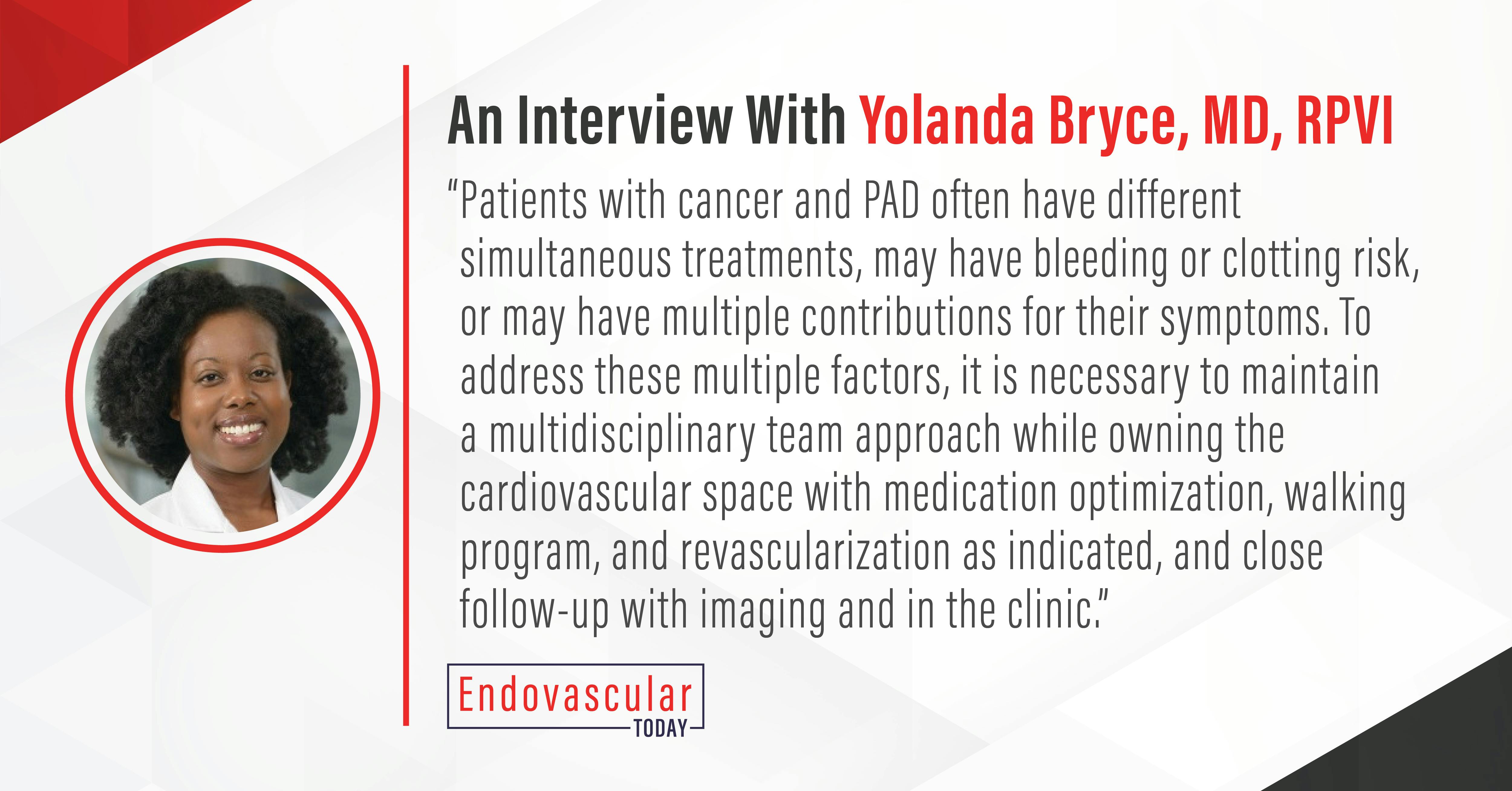 An Interview With Yolanda Bryce, MD, RPVI - Endovascular Today