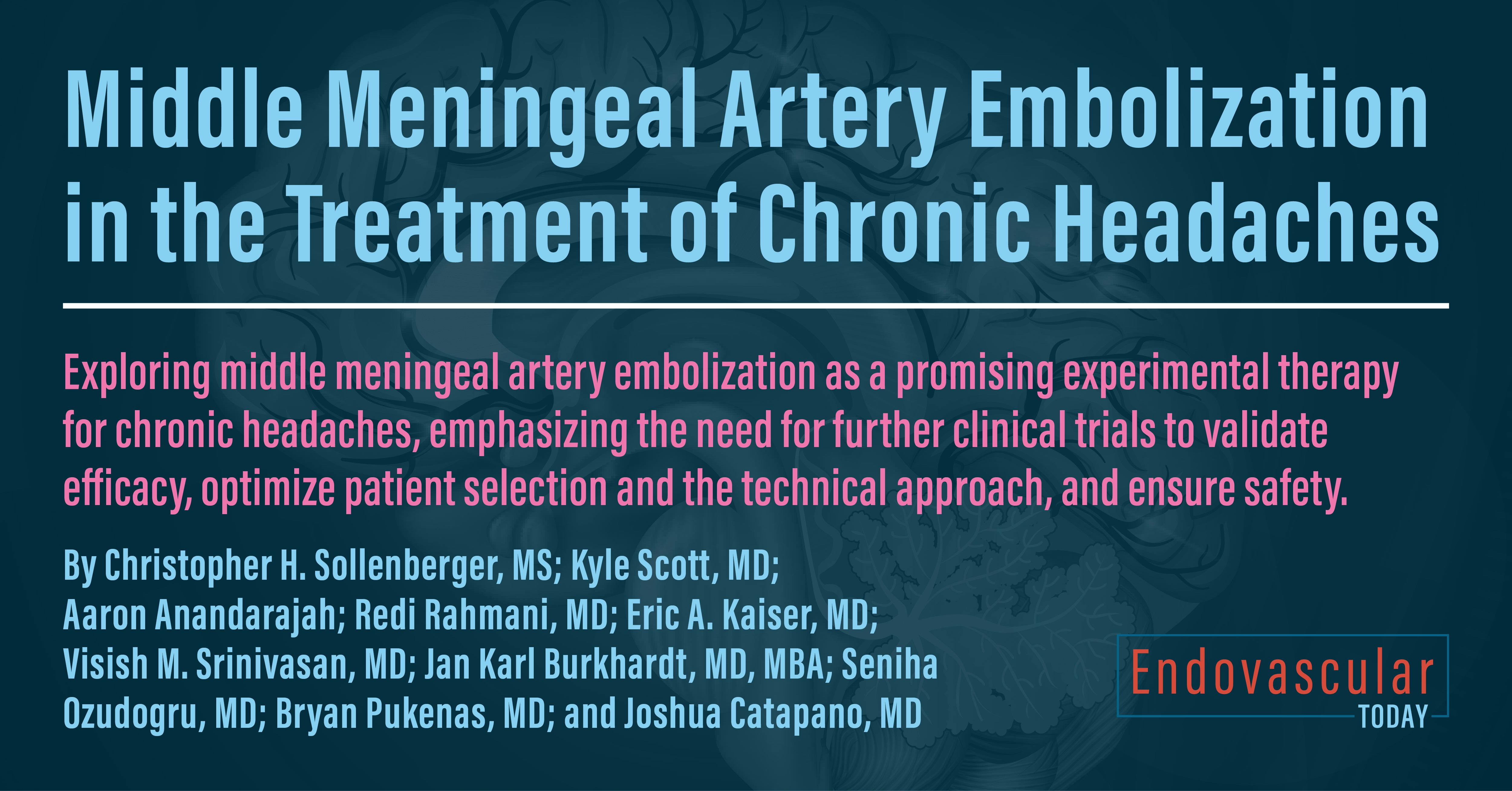 Middle Meningeal Artery Embolization in the Treatment of Chronic ...