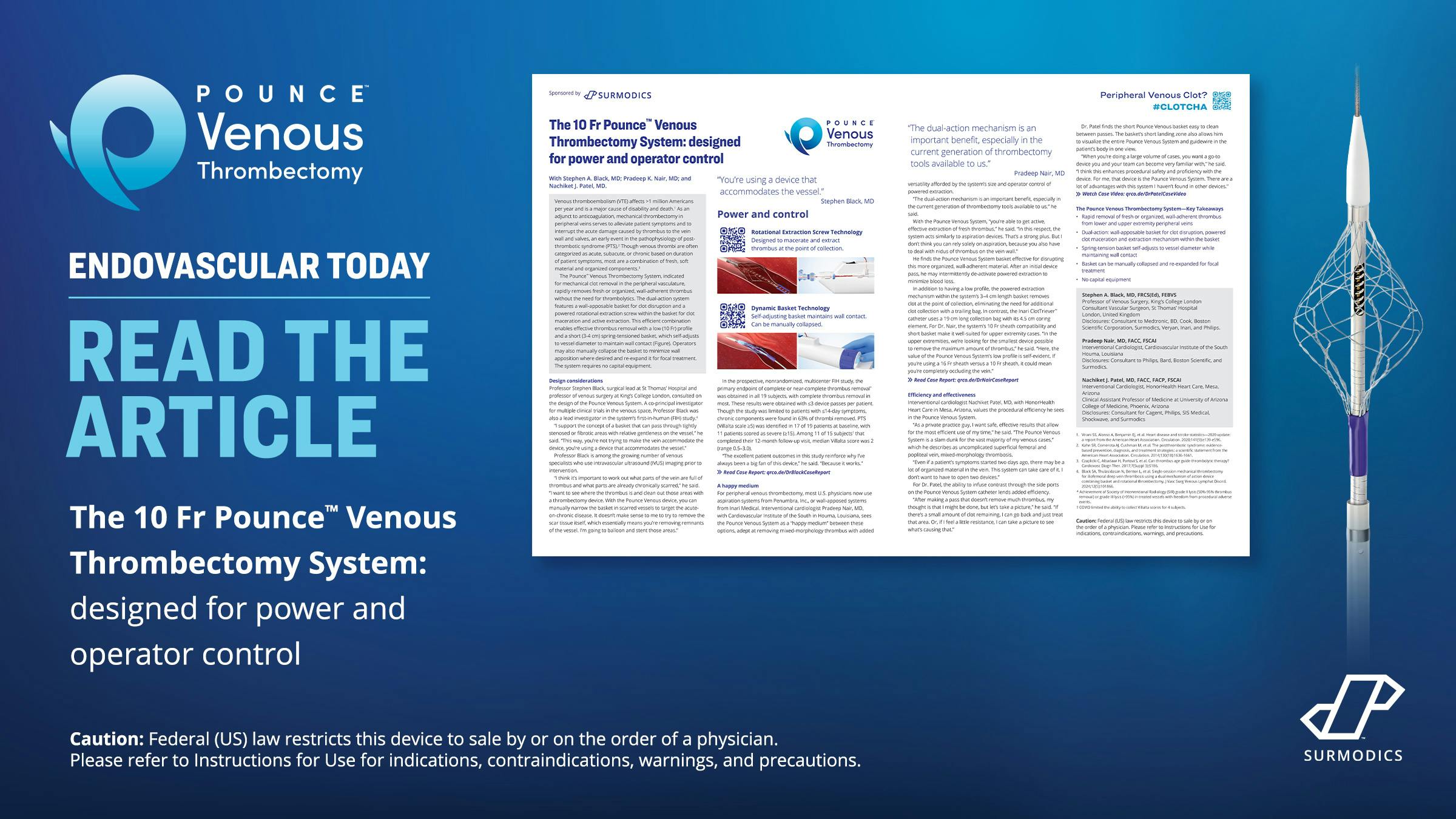 The 10 Fr Pounce™ Venous Thrombectomy System: Designed for power and ...