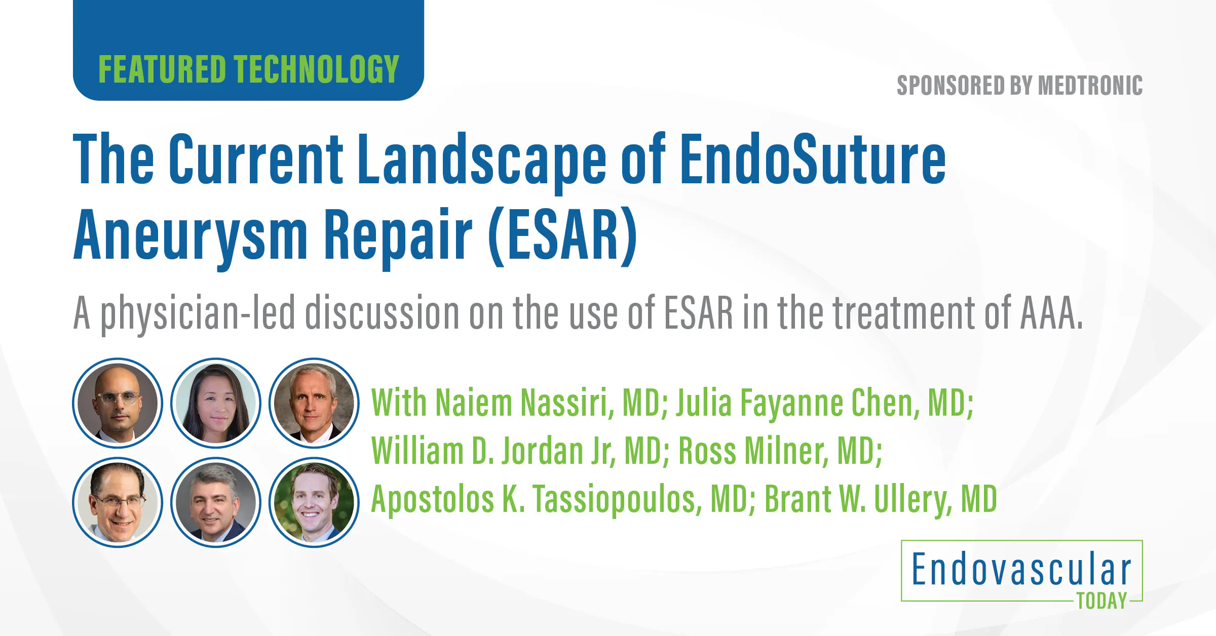 The Current Landscape of EndoSuture Aneurysm Repair (ESAR ...