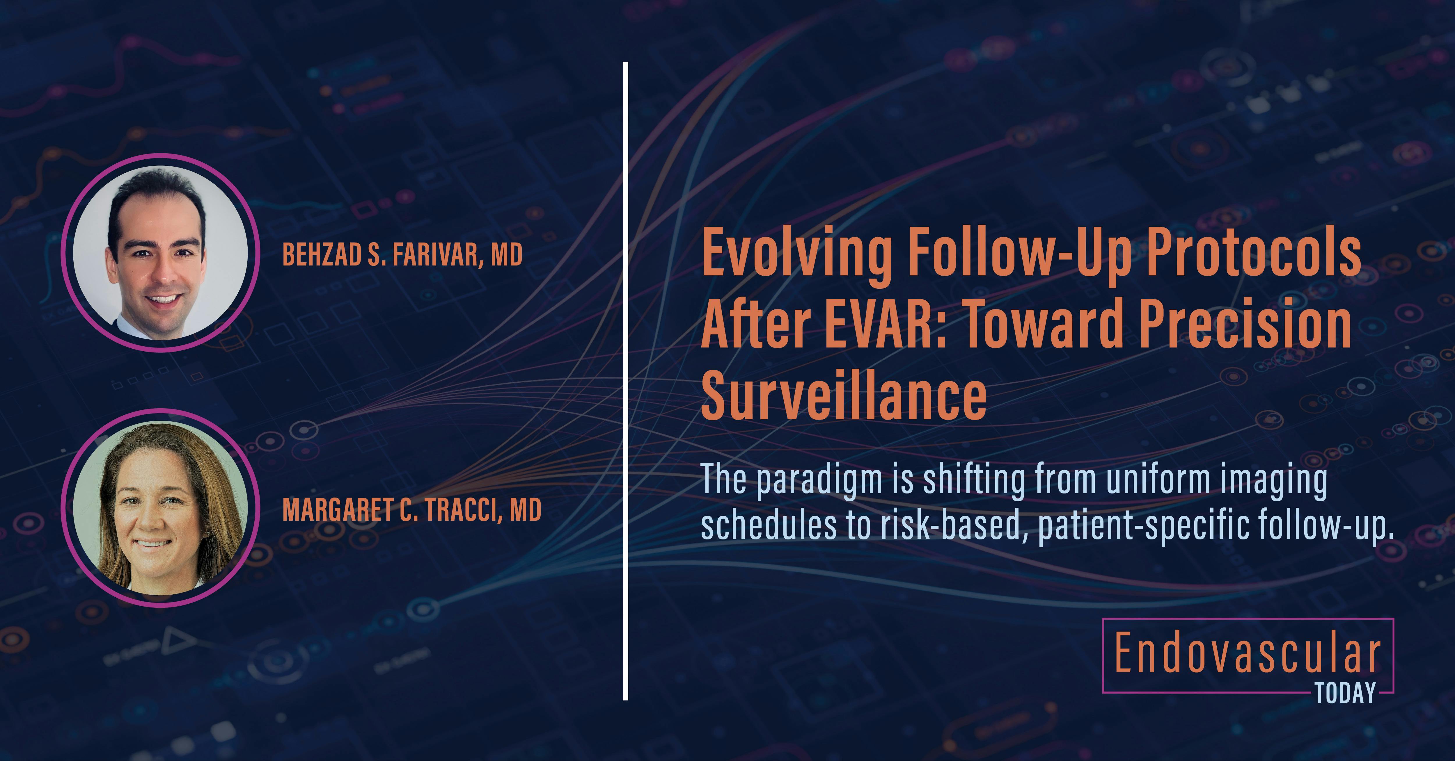 Evolving Follow-Up Protocols After EVAR: Toward Precision Surveillance ...