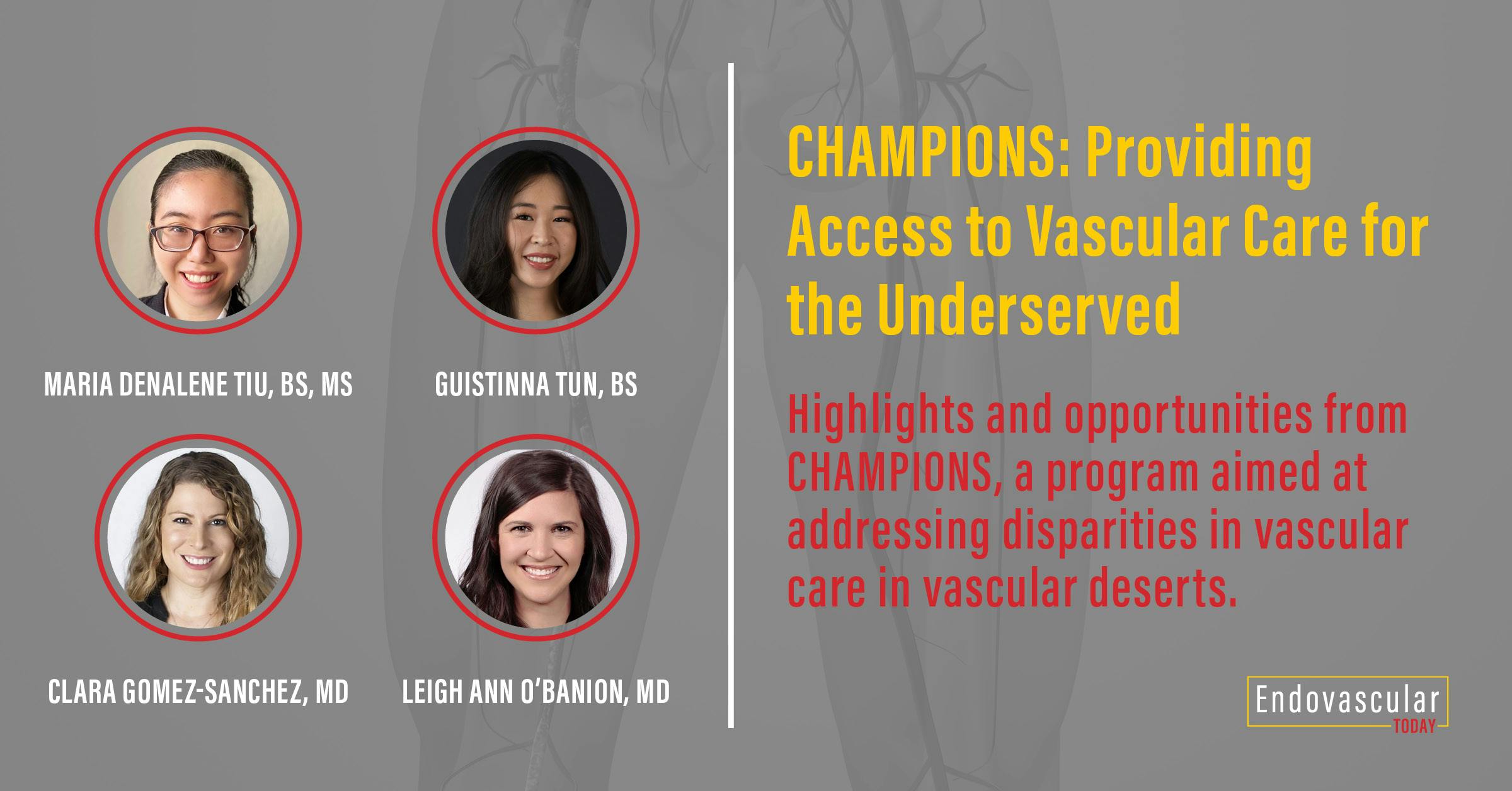 CHAMPIONS: Providing Access to Vascular Care for the Underserved ...