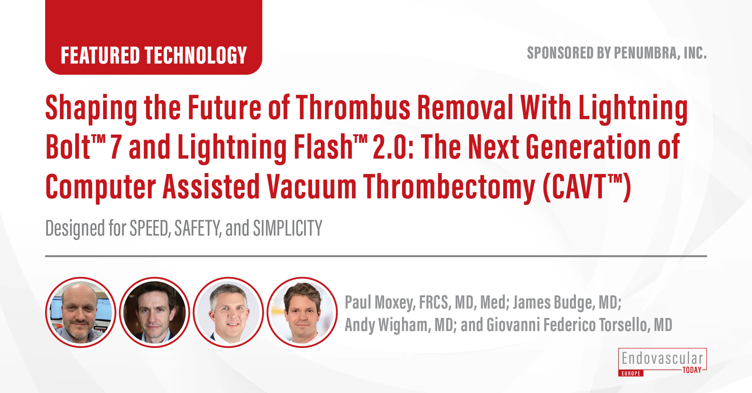 Shaping the Future of Thrombus Removal With Lightning Bolt™ 7 and ...