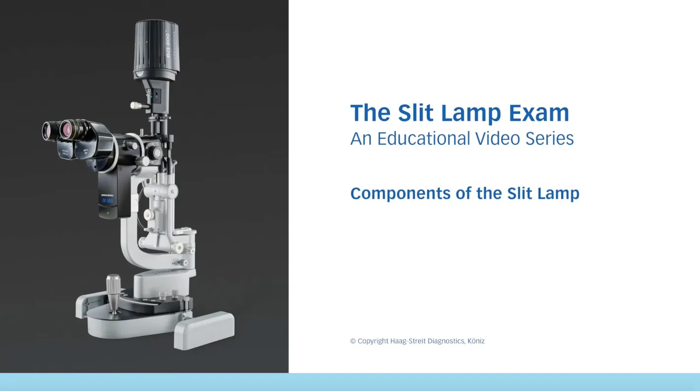 Components of the Slit Lamp - Eyetube